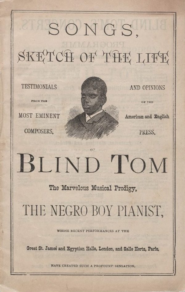 Thomas “Blind Tom” Wiggins - Klinkhart Hall Arts Center